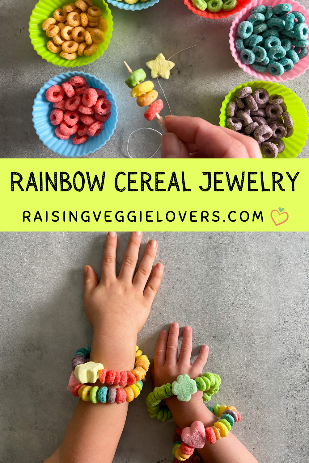 Rainbow Cereal Jewelry for Kids - Raising Veggie Lovers