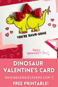 Dinosaur Valentine's Day Card Craft + Free Printable - Raising Veggie ...