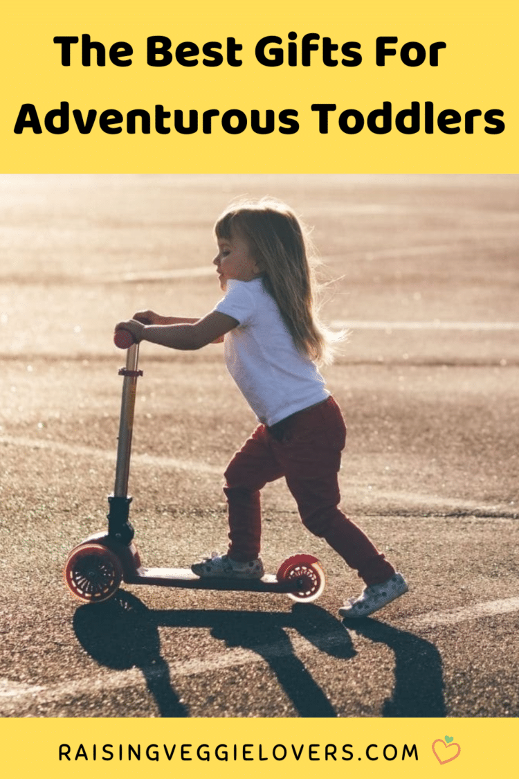 The Best Gifts To Give to an Adventurous Toddler